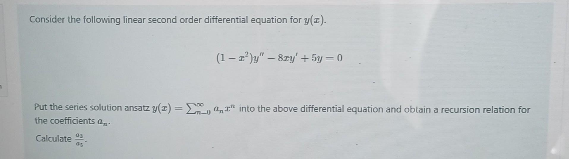 Solved Consider the following linear second order | Chegg.com