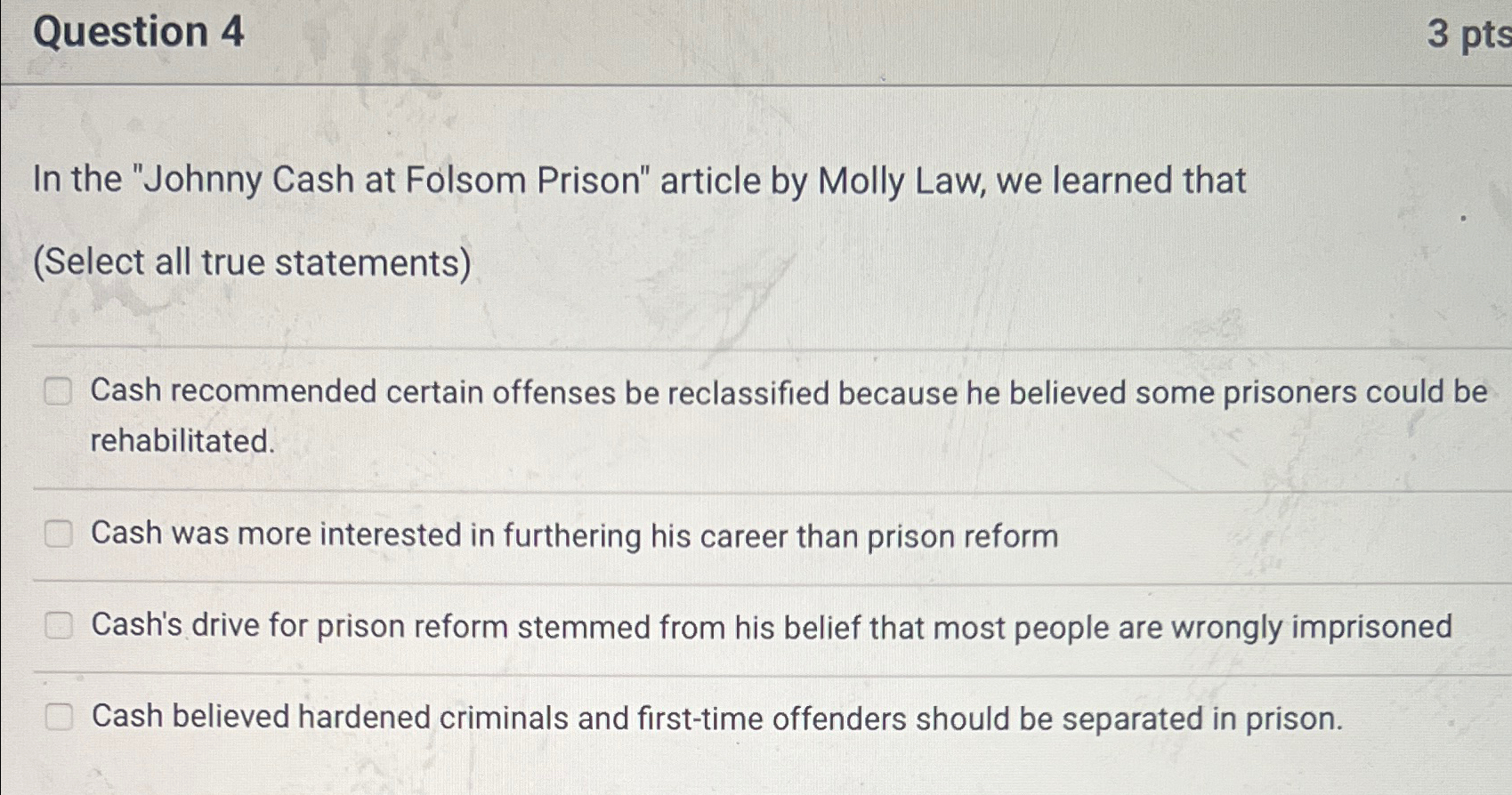 Solved Question 4In the "Johnny Cash at Folsom Prison" | Chegg.com
