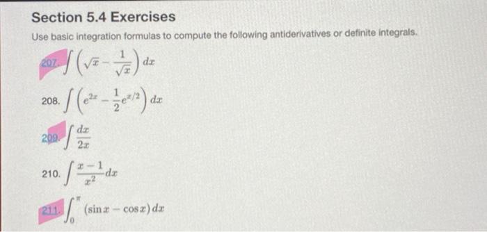 Solved Use basic integration formulas to compute the | Chegg.com