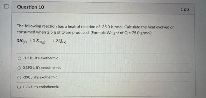 Solved Question 7 1 pts Using the heat of formation table | Chegg.com