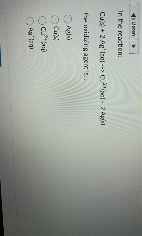 Solved In the reaction:Cu(s) 2Ag (aq)-→Cu2 (aq) 2Ag(s)the | Chegg.com