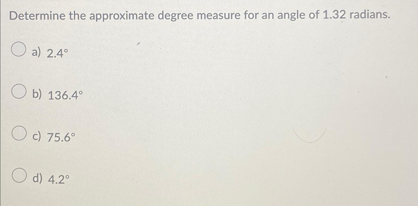 Solved Determine the approximate degree measure for an angle | Chegg.com