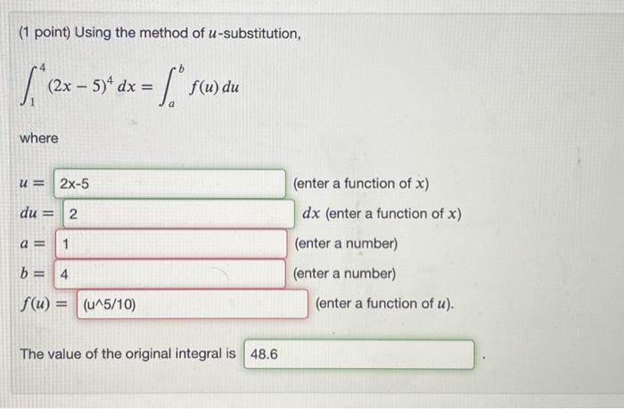 Solved (1 point) Using the method of u-substitution, | Chegg.com
