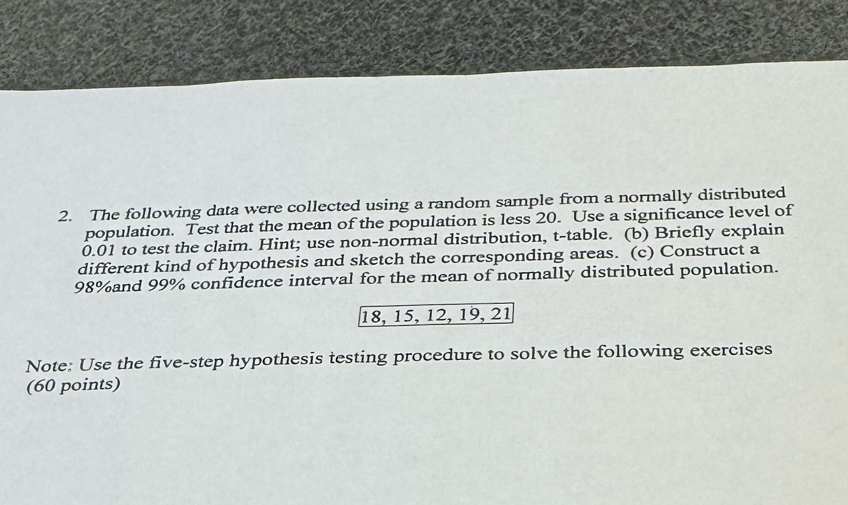 Solved The following data were collected using a random | Chegg.com