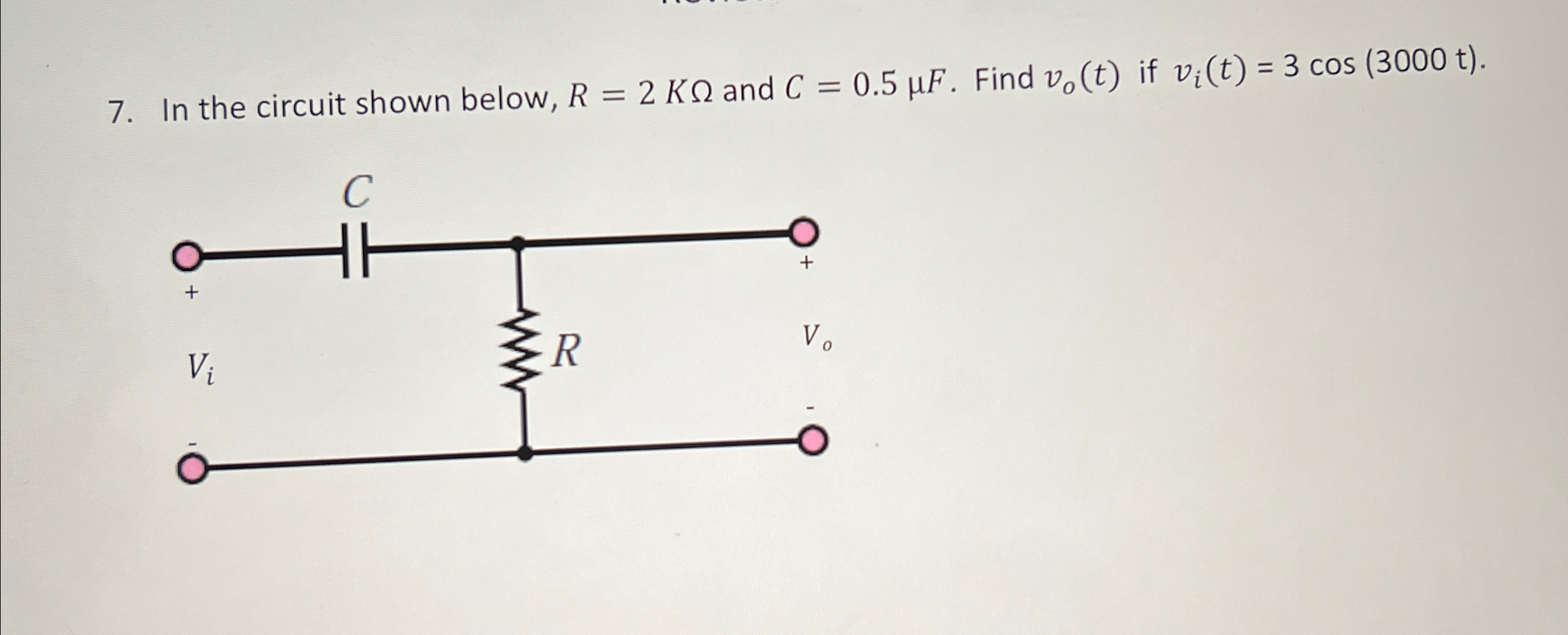 Solved In the circuit shown below, R=2KΩ ﻿and C=0.5μF. ﻿Find | Chegg.com