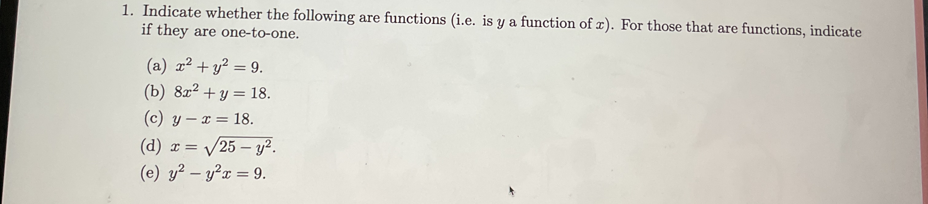 Indicate whether the following are functions (i.e. | Chegg.com