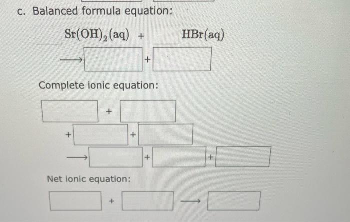 Solved Write then balaoced formula, complete ionic, and net | Chegg.com
