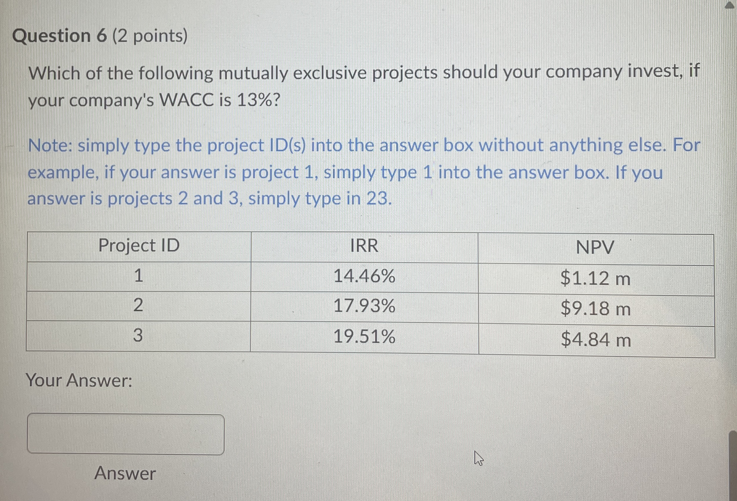 Solved Question 6 (2 ﻿points)Which of the following mutually | Chegg.com