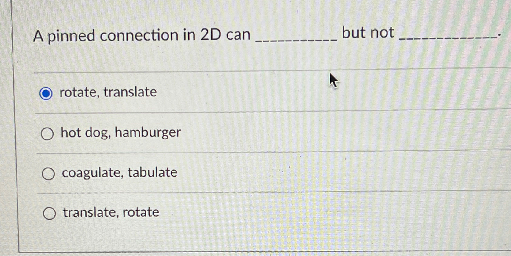 Solved A pinned connection in 2D can but notrotate, | Chegg.com