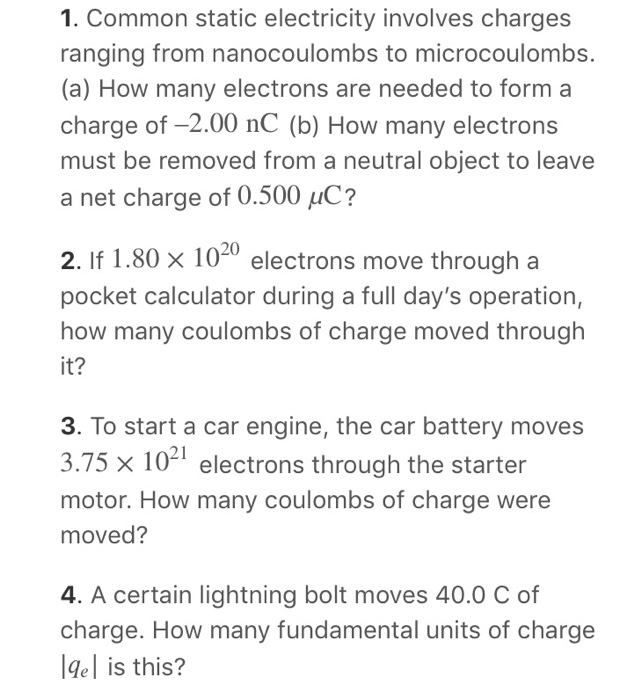 Solved 1. Common static electricity involves charges ranging | Chegg.com