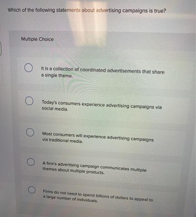Solved Which of the following statements about advertising | Chegg.com