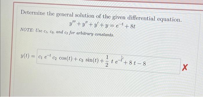 Solved Determine the general solution of the given | Chegg.com