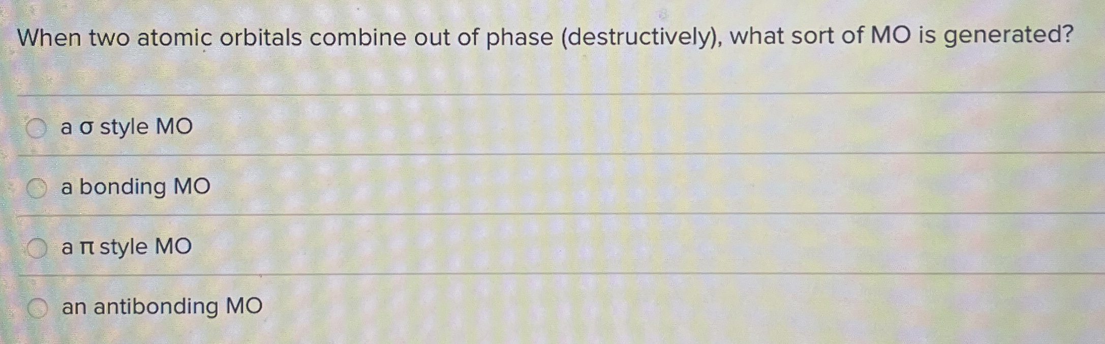 High Quality SOLUTION When two atomic orbitals combine out of phase | Chegg.com