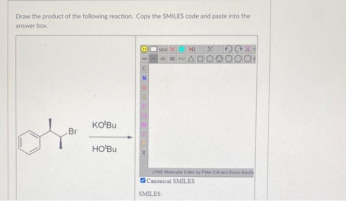 Solved Draw The Product Of The Following Reaction Copy The