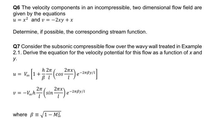 Solved Q6 The velocity components in an incompressible, two | Chegg.com