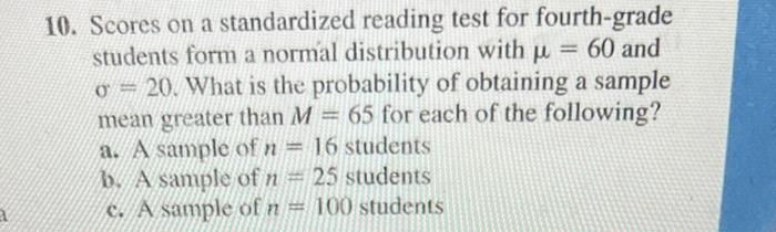 Solved 10. Scores on a standardized reading test for | Chegg.com