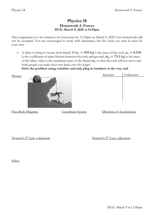 Solved Physics 18 Homework 5: Forces Physics 18 Homework 5: | Chegg.com