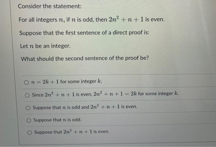 Solved Consider the statement: For all integers n, if n is | Chegg.com