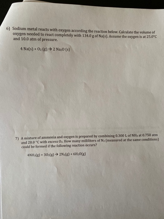 Solved 6) Sodium metal reacts with oxygen according the | Chegg.com