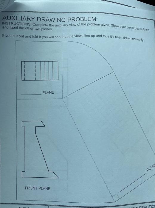Solved AUXILIARY DRAWING PROBLEM: INSTRUCTIONS: Sketch or | Chegg.com