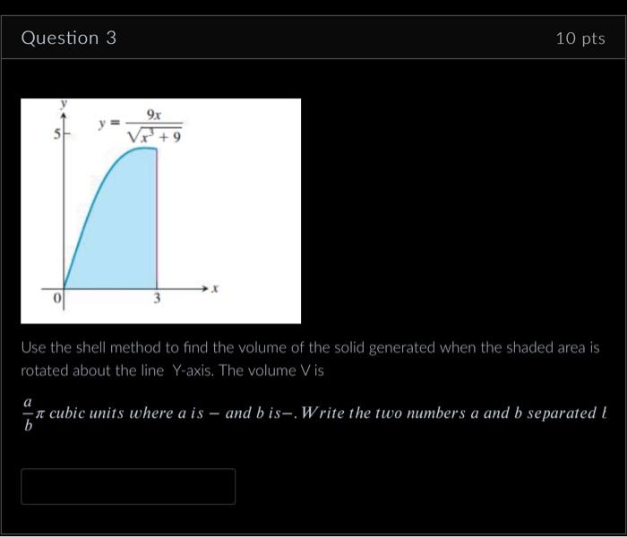 Solved Use the shell method to find the volume of the solid | Chegg.com