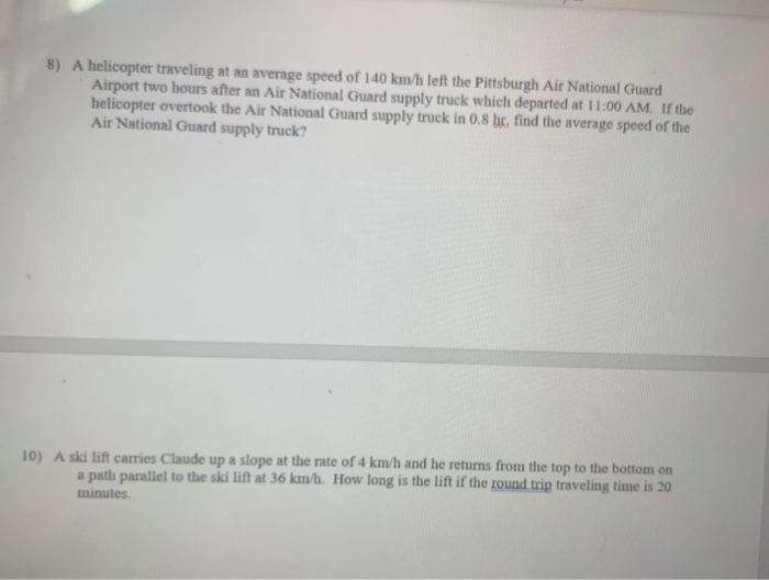 Solved 8) A helicopter traveling at an average speed of 140 | Chegg.com