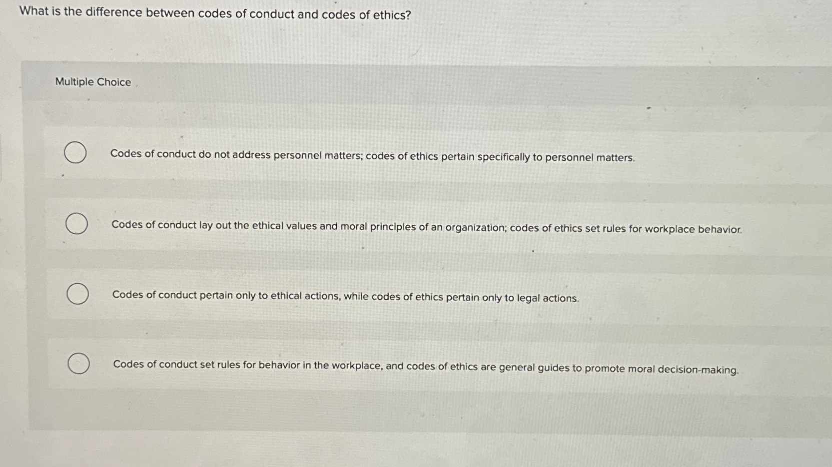 Solved What is the difference between codes of conduct and | Chegg.com