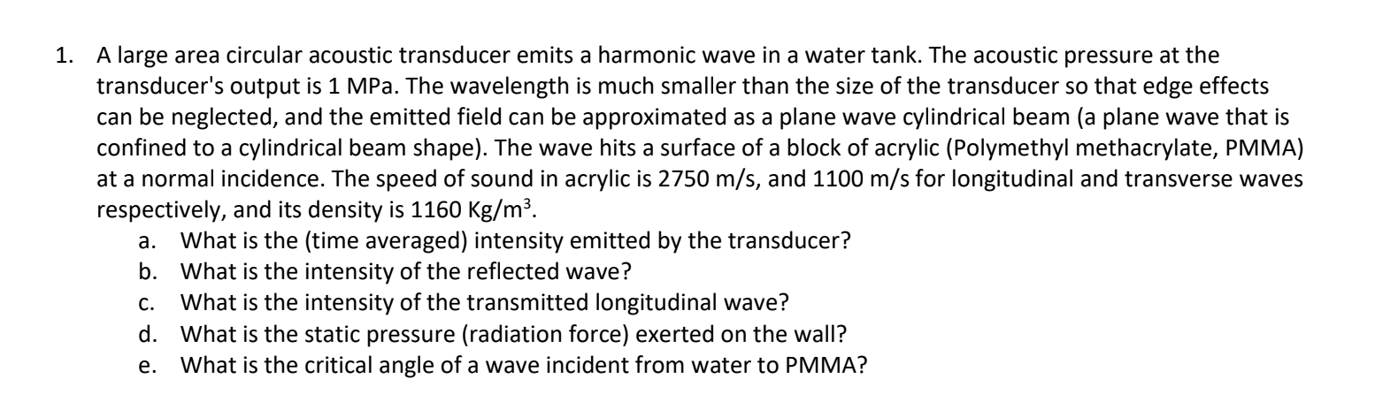 Solved A large area circular acoustic transducer emits a | Chegg.com