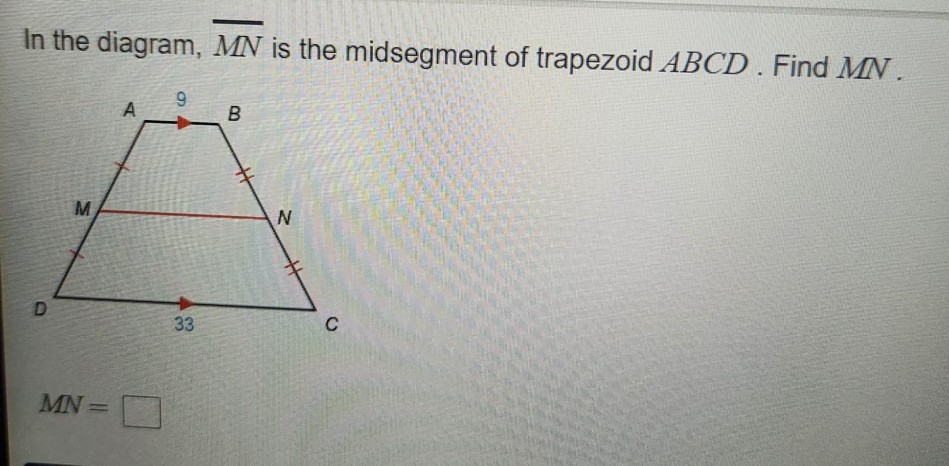Solved In the diagram, MN is the midsegment of trapezoid | Chegg.com
