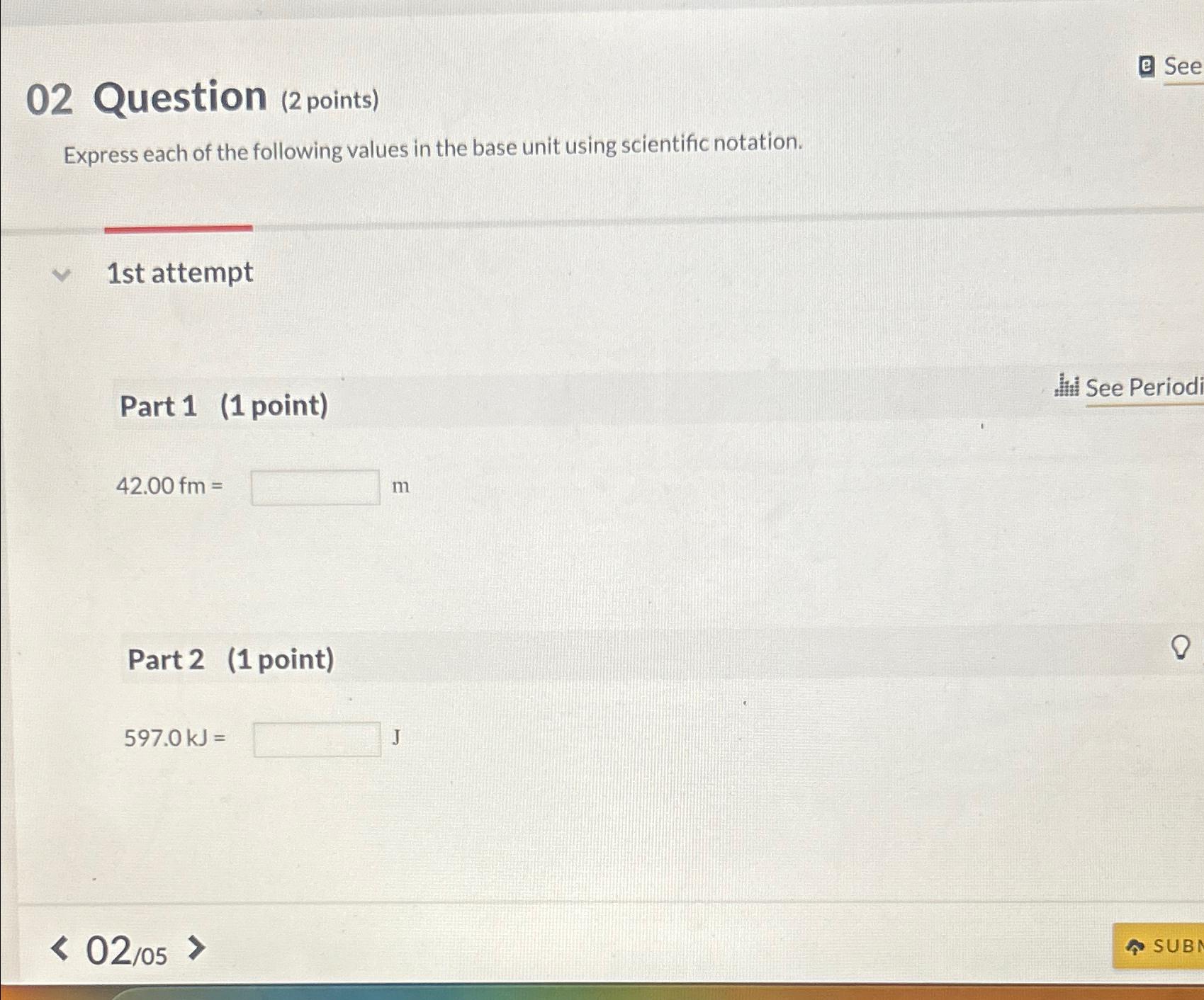 Solved 02 ﻿Question (2 ﻿points)Express each of the following | Chegg.com