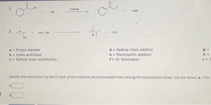 Solved 1. Acetone NaBr 2. - H2O a= Proton transfer b = Lewis | Chegg.com