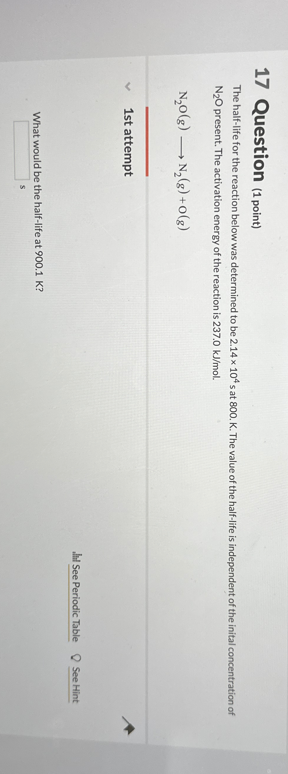 Solved 17 ﻿Question (1 ﻿point)The half-life for the reaction | Chegg.com