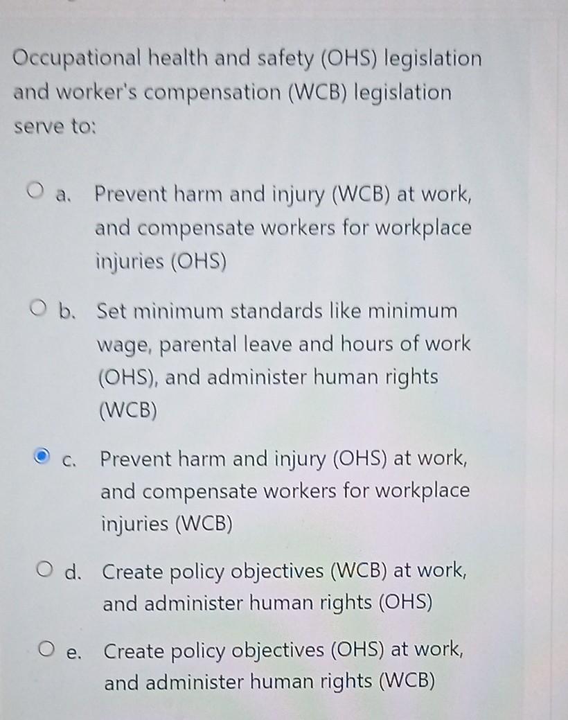 Solved Occupational health and safety (OHS) legislation and | Chegg.com
