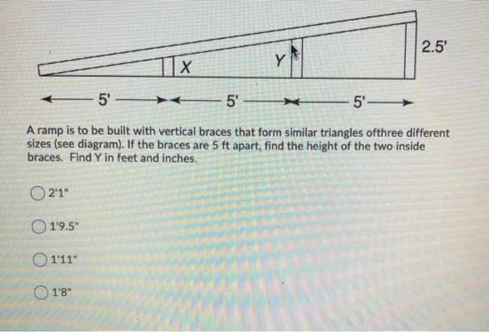Solved 2.5 TIX 5- A ramp is to be built with vertical braces | Chegg.com