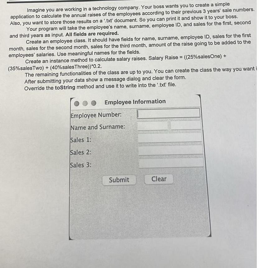 Solved Write a GUI code (JAVA) ﻿for this picture asap | Chegg.com