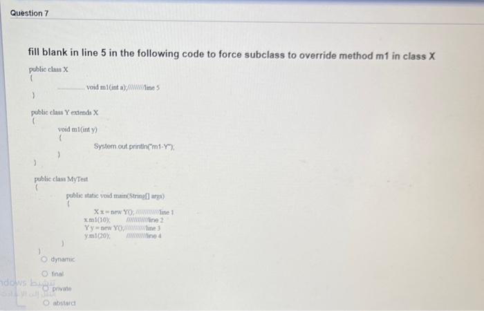 Solved Question 7 fill blank in line 5 in the following code | Chegg.com