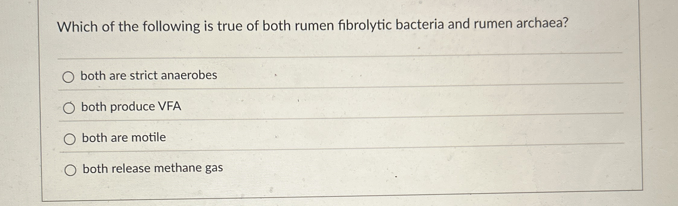 Solved Which of the following is true of both rumen | Chegg.com
