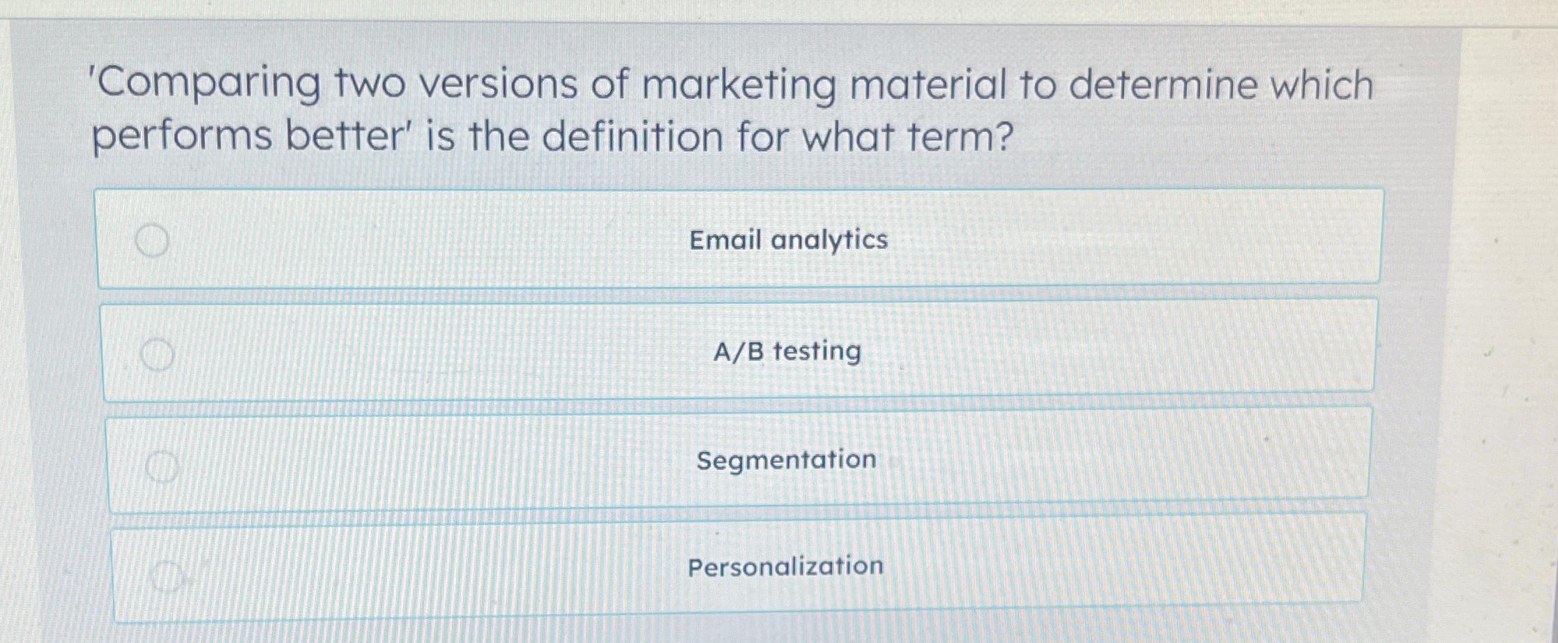 Solved 'Comparing two versions of marketing material to | Chegg.com