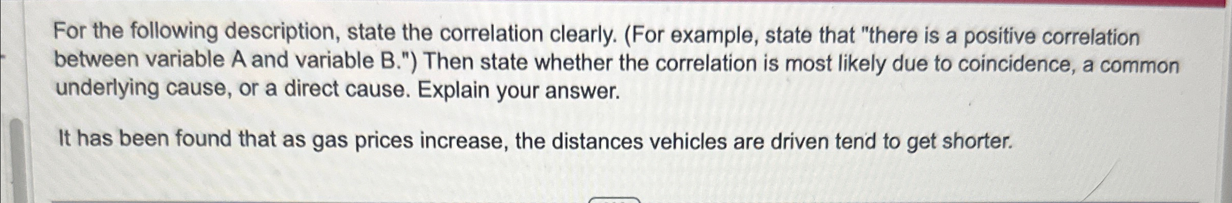 Solved For the following description, state the correlation | Chegg.com