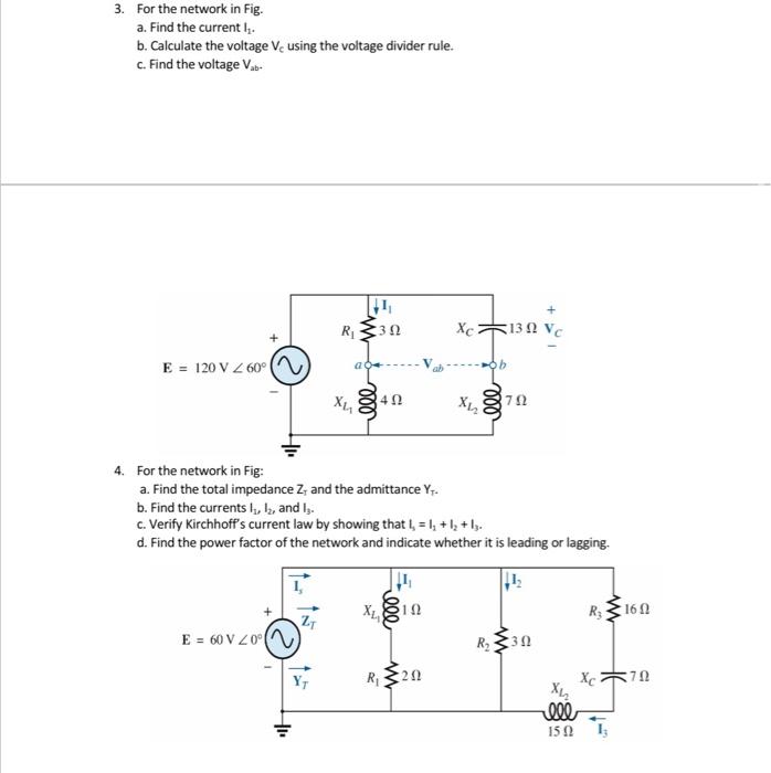 Solved 3. For the network in Fig. a. Find the current I1. b. | Chegg.com