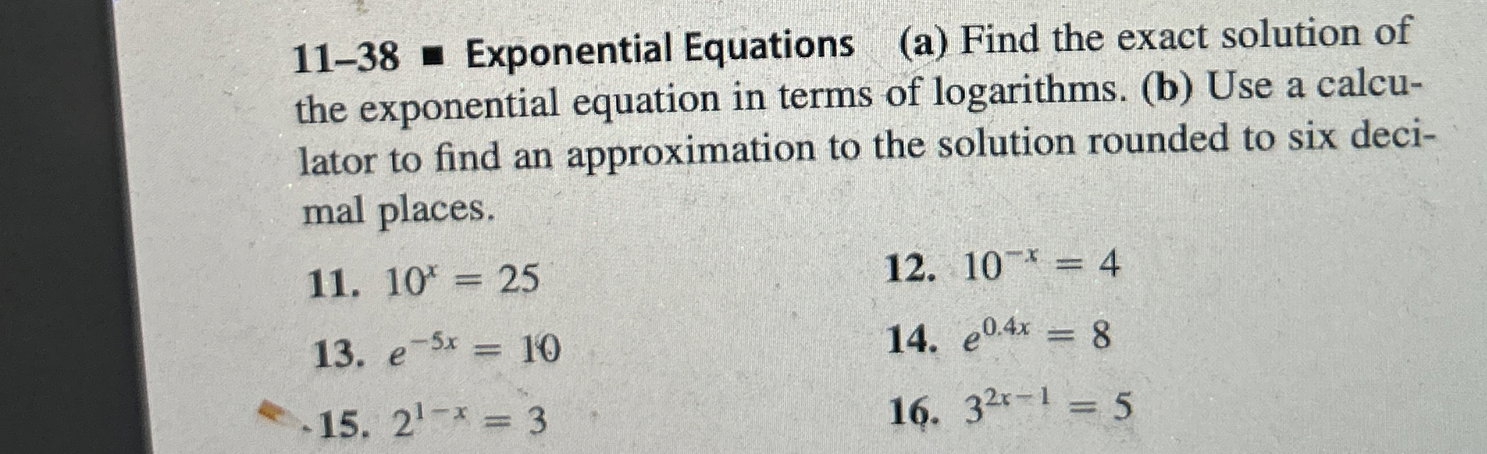 Solved 11-38 ﻿Exponential Equations (a) ﻿Find the exact | Chegg.com