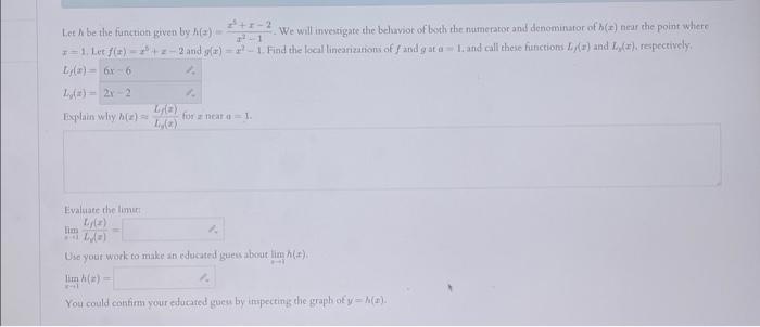 Solved Let N be the function given by h(x)=x2−1x3+x−2. We | Chegg.com