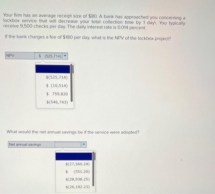 Solved Your firm has an average receipt size of $80. A bank | Chegg.com