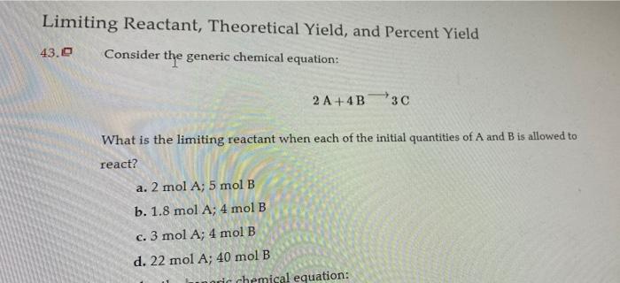 Solved Limiting Reactant, Theoretical Yield, and Percent | Chegg.com