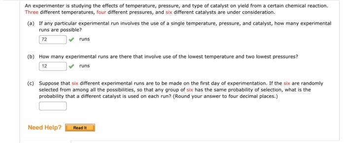 Solved An experimenter is studying the effects of | Chegg.com