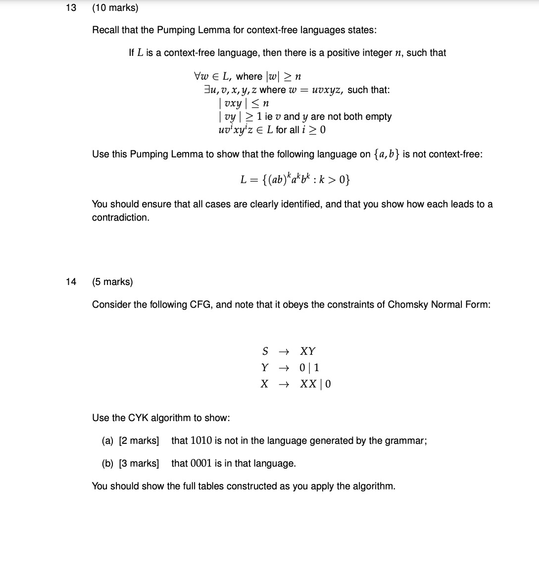 Solved 13 (10 ﻿marks)Recall that the Pumping Lemma for | Chegg.com