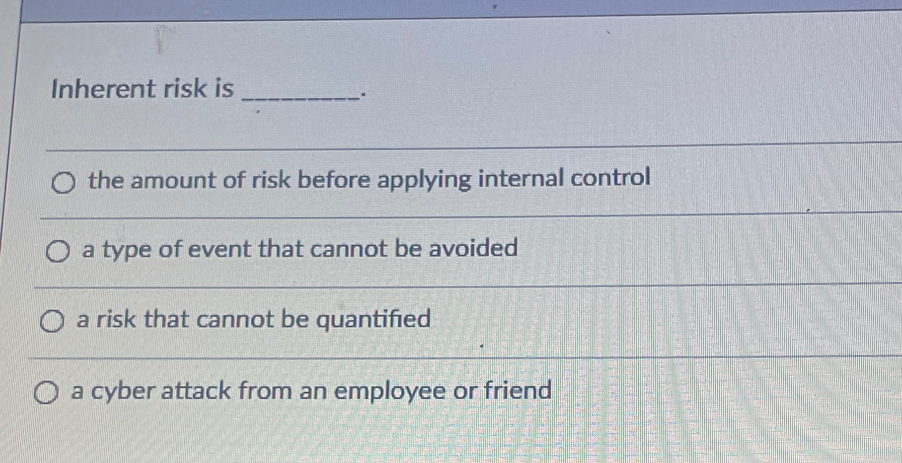 Solved Inherent risk is q,the amount of risk before | Chegg.com
