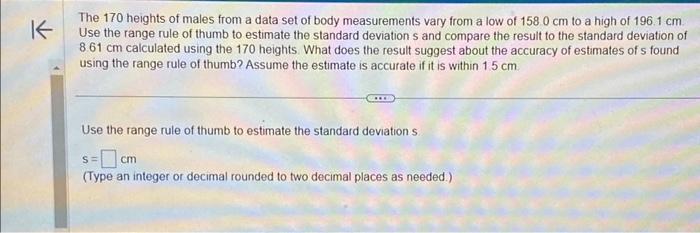 Solved The 170 heights of males from a data set of body | Chegg.com
