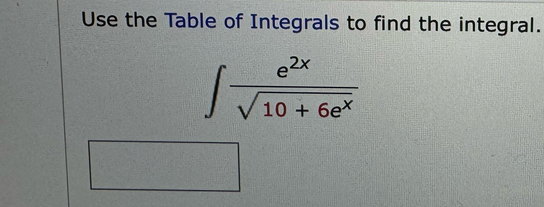Solved Use the Table of Integrals to find the | Chegg.com