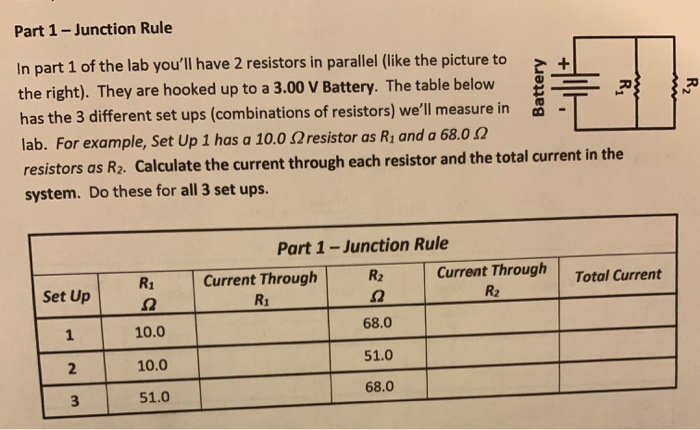 Solved Part 1 - Junction Rule In part 1 of the lab you'll | Chegg.com